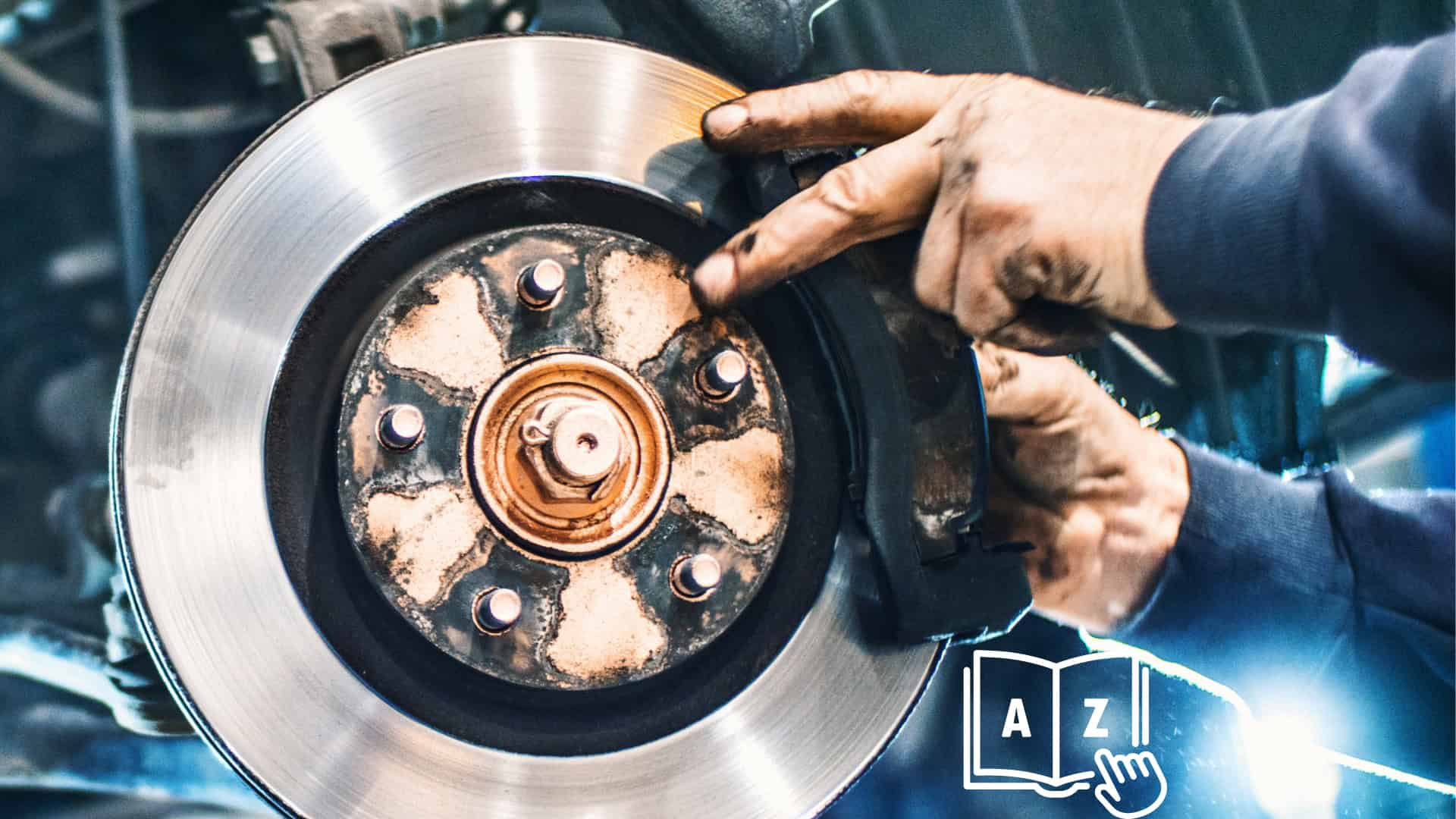 Nate’s Brakes Glossary | Mobile Brake Repair & Services | Nate's Brakes